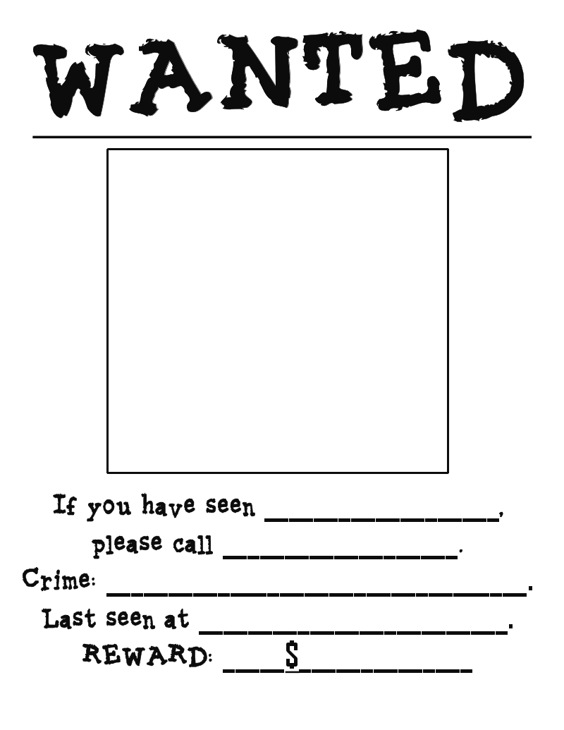 Wanted Poster Template Printable: Create A Poster That Makes A ...