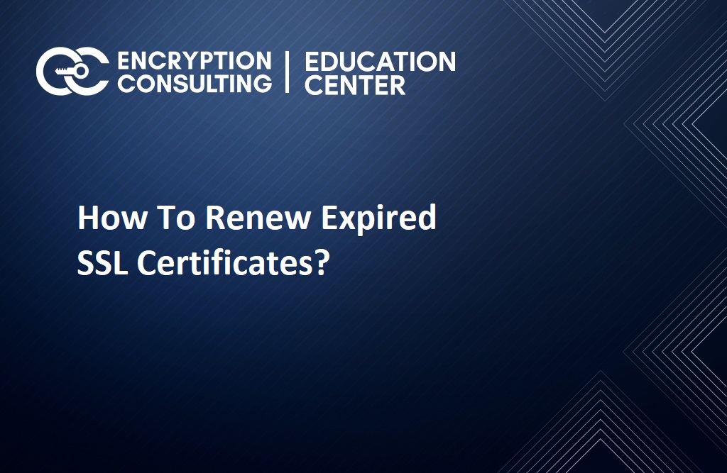 Steps To Renew Or Update An Expired Certificate | Templatesz234.com ...