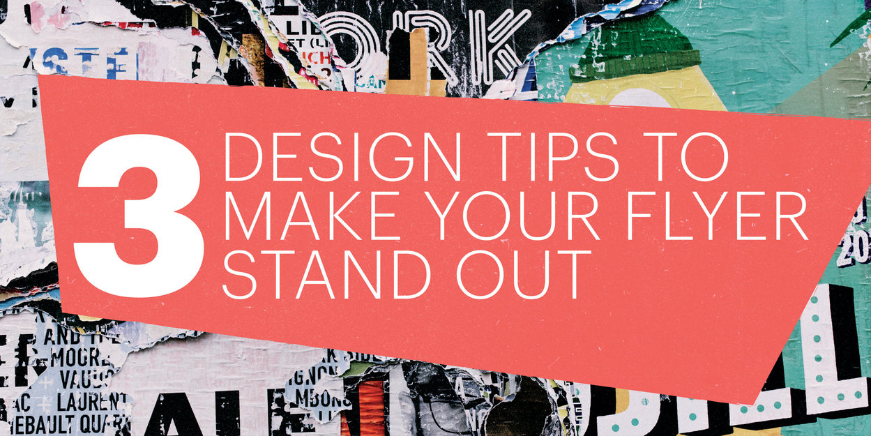 How To Make Your Flyer Stand Out | Templatesz234.com - Templatesz234.com